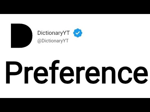 Preference Meaning in English