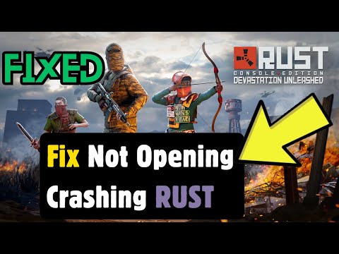 Fix Rust - How To Fix Not Opening/Crashing