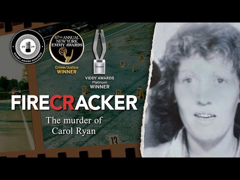 Firecracker documentary: The murder of Carol Ryan