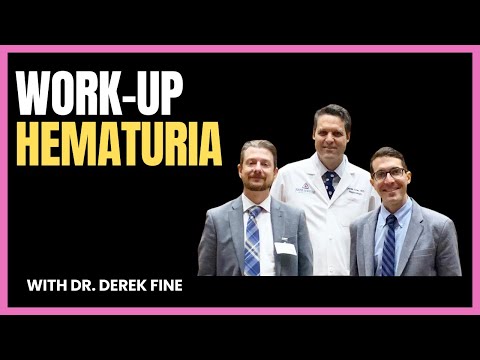 #404 Hematuria with Dr. Derek Fine