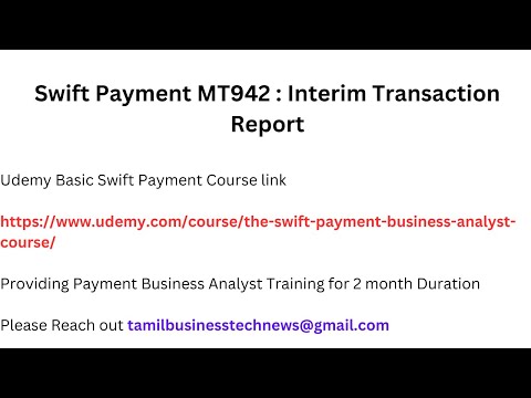 Swift Payment MT942 : Interim Transaction Report