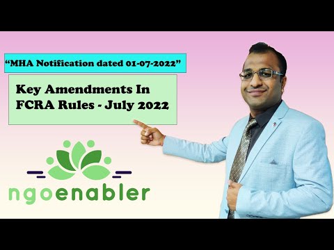 Recent Amendments in FCRA Rules - July 2022 | MHA Notification Dated 01-07-2022