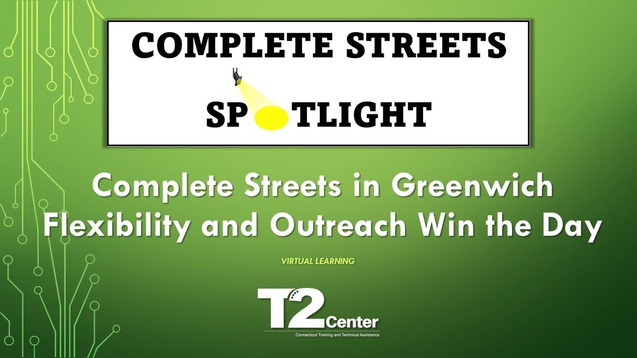 Complete Streets Spotlight: Greenwich