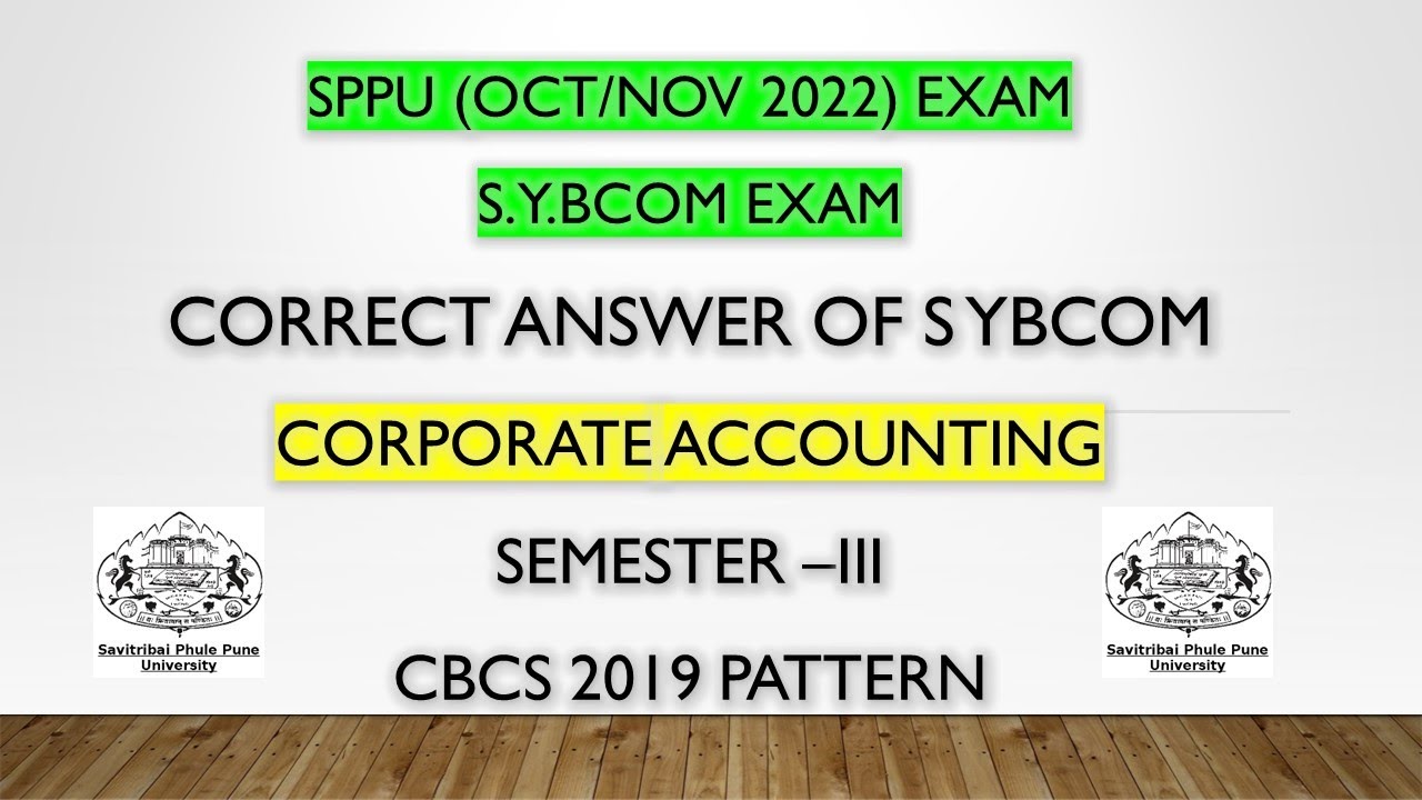 S YBCOM Accounts Answer key| Corporate Accounting Sem III|SPPU Exam| Correct answers of Objectives|