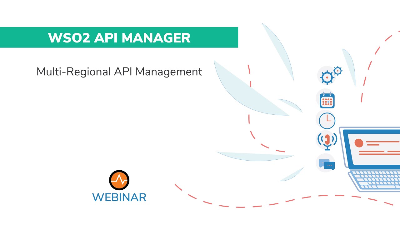Multi Regional API Management, WSO2 Webinar
