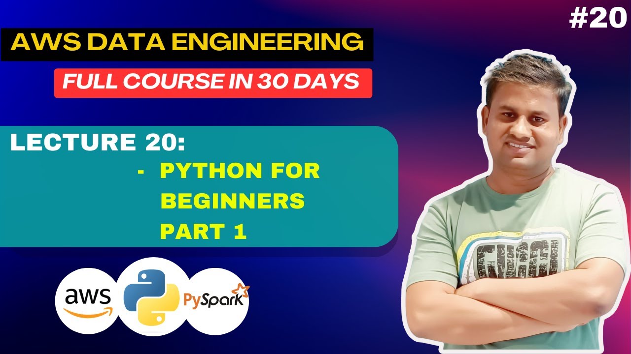 Lecture 20 | Python Basics | AWS Data Engineering Course #2023 #python #pythontutorial