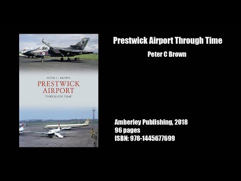 Prestwick Airport Through Time