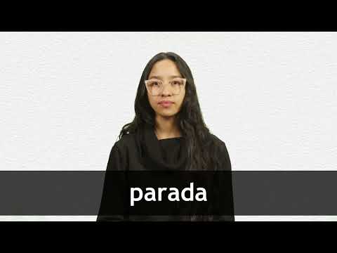 How to pronounce PARADA in Latin American Spanish