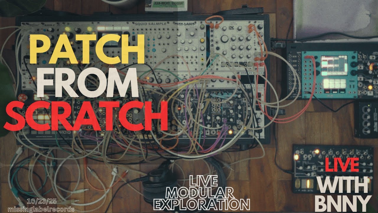 LETS PATCH LIVE FROM SCRATCH - with BNNY