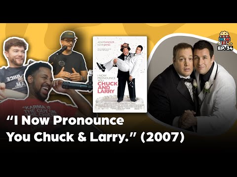 I Now Pronounce You Chuck & Larry - Episode 34 | Bad Movies Worse Opinions