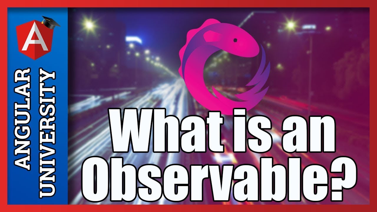 💥 What is an RxJs Observable? A Simple Explanation