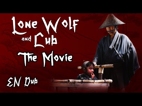 Lone Wolf and Cub: The Movie (Dubbed in English) | Action | Drama - Otaku