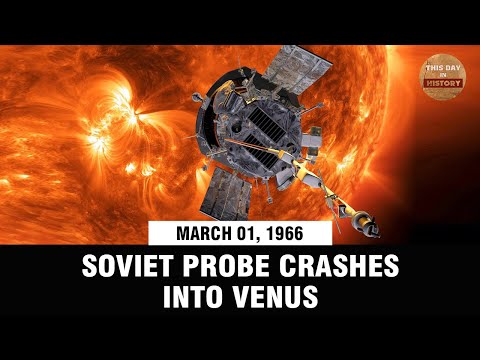Soviet probe crashes into Venus March 01, 1966 - This Day In History