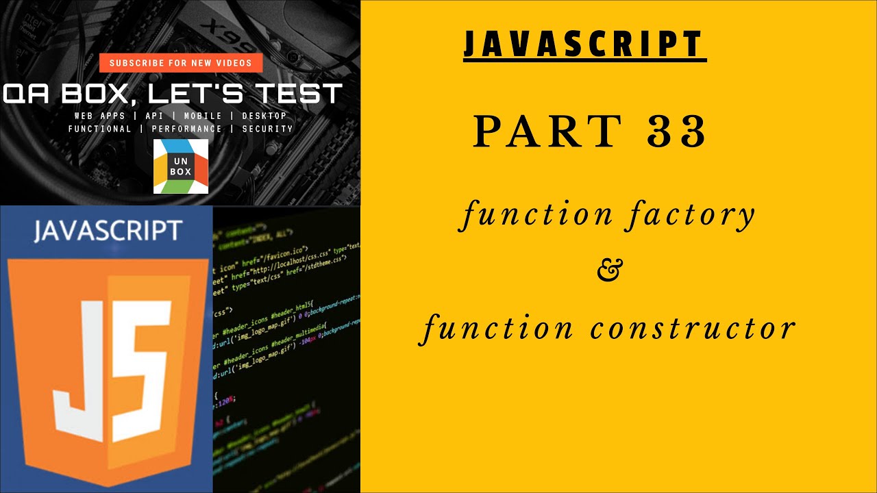 PART 33 - JavaScript - factory function, function constructor and constructor property