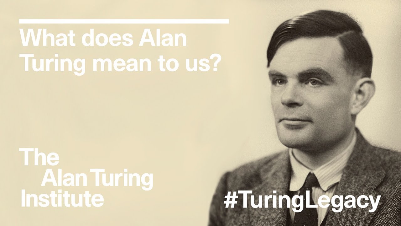 What Alan Turing means to us