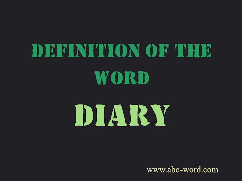 Definition of the word "Diary"