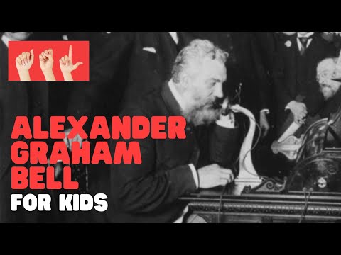 ASL Alexander Graham Bell for Kids