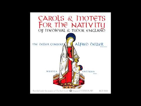 Alfred Deller, Carols & Motets for the Nativity of Medieval and Tudor ...