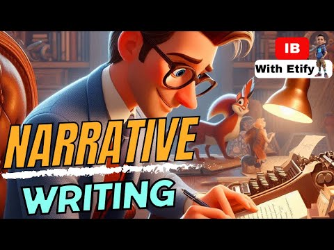 Crafting Stories with Ease: Narrative Writing for ESL Students #ibdp #ibmyp #IGCSE #essay