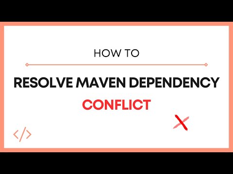 How to Resolve Maven Dependency Conflict