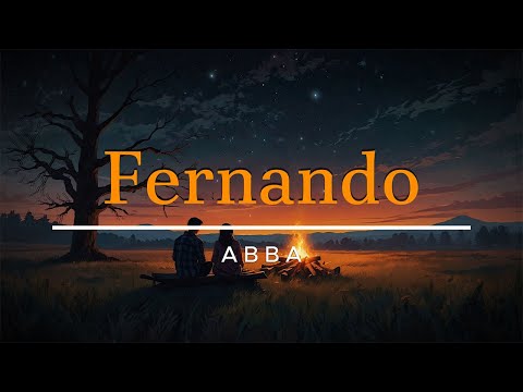 ABBA - Fernando (Lyrics)
