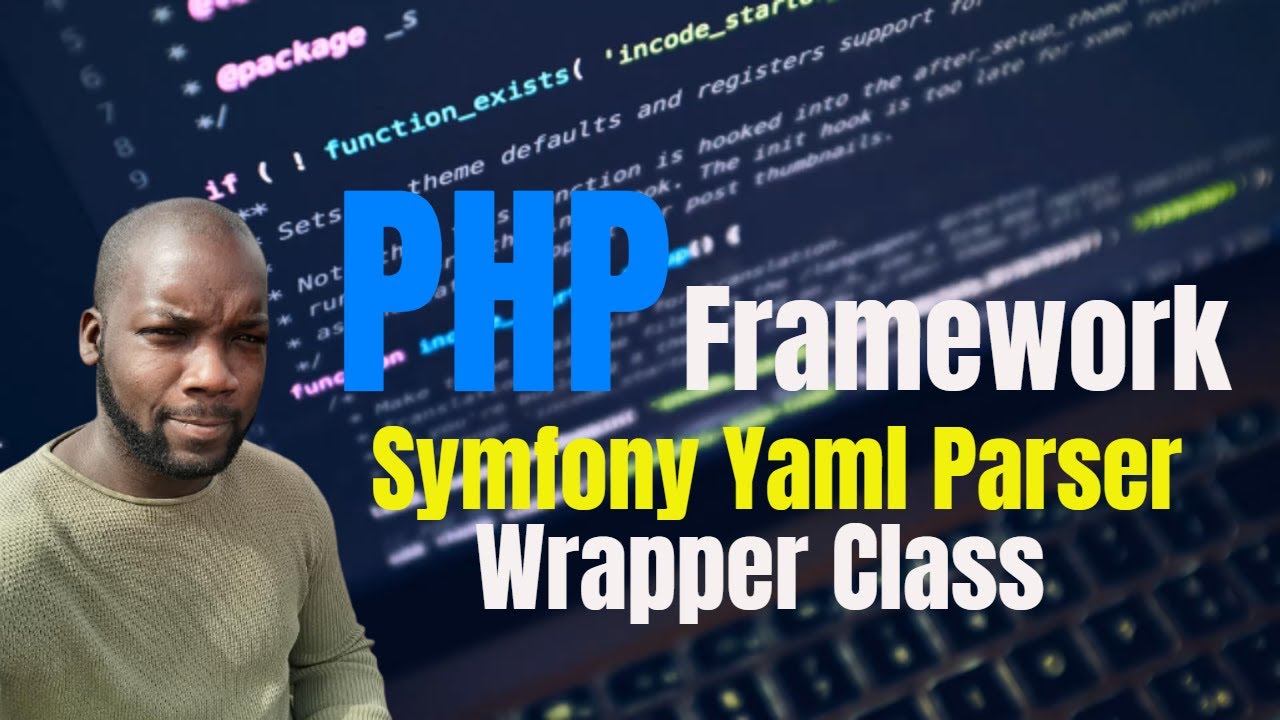 PHP MVC Framwork Symfony Yaml Parser PHP | Tutorial | PHP Server-Side | Learn PHP