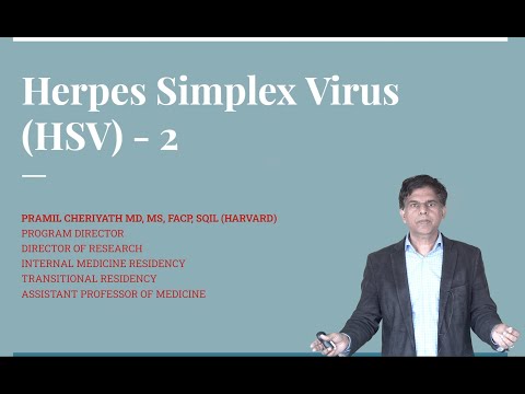Herpes Simplex Virus-2 (HSV2) - Explained under 9 Minutes - By Pramil Cheriyath MD