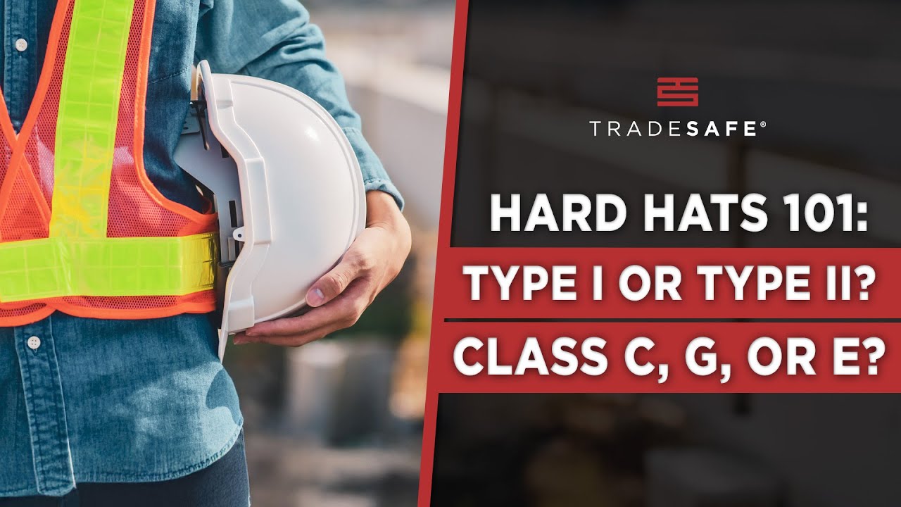 Hard Hat Types & Classes: What Are the Differences?