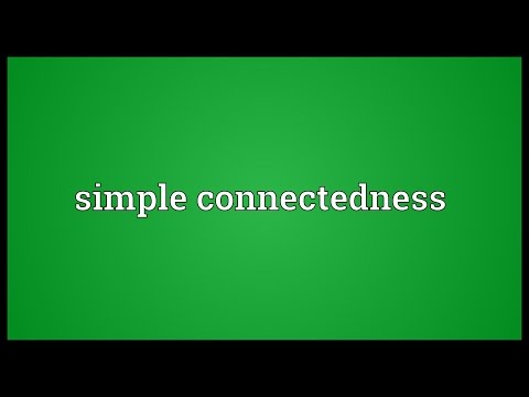 Simple connectedness Meaning