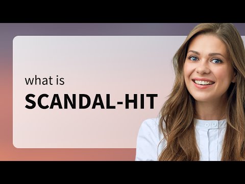 Understanding "Scandal-Hit": A Guide to English Phrases