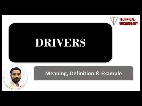What is Driver | Meaning of Driver | Definition of Driver | Technical Vocabulary