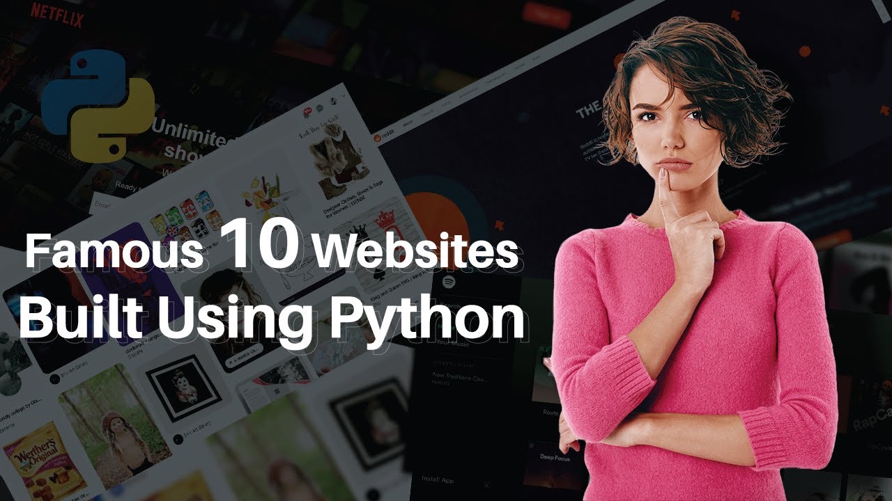 10 Famous Websites Built using Python | Python Updates