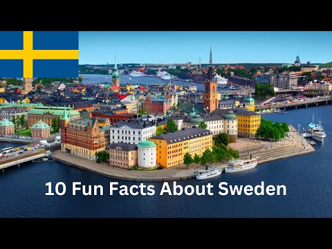 10 Fun Facts about Sweden