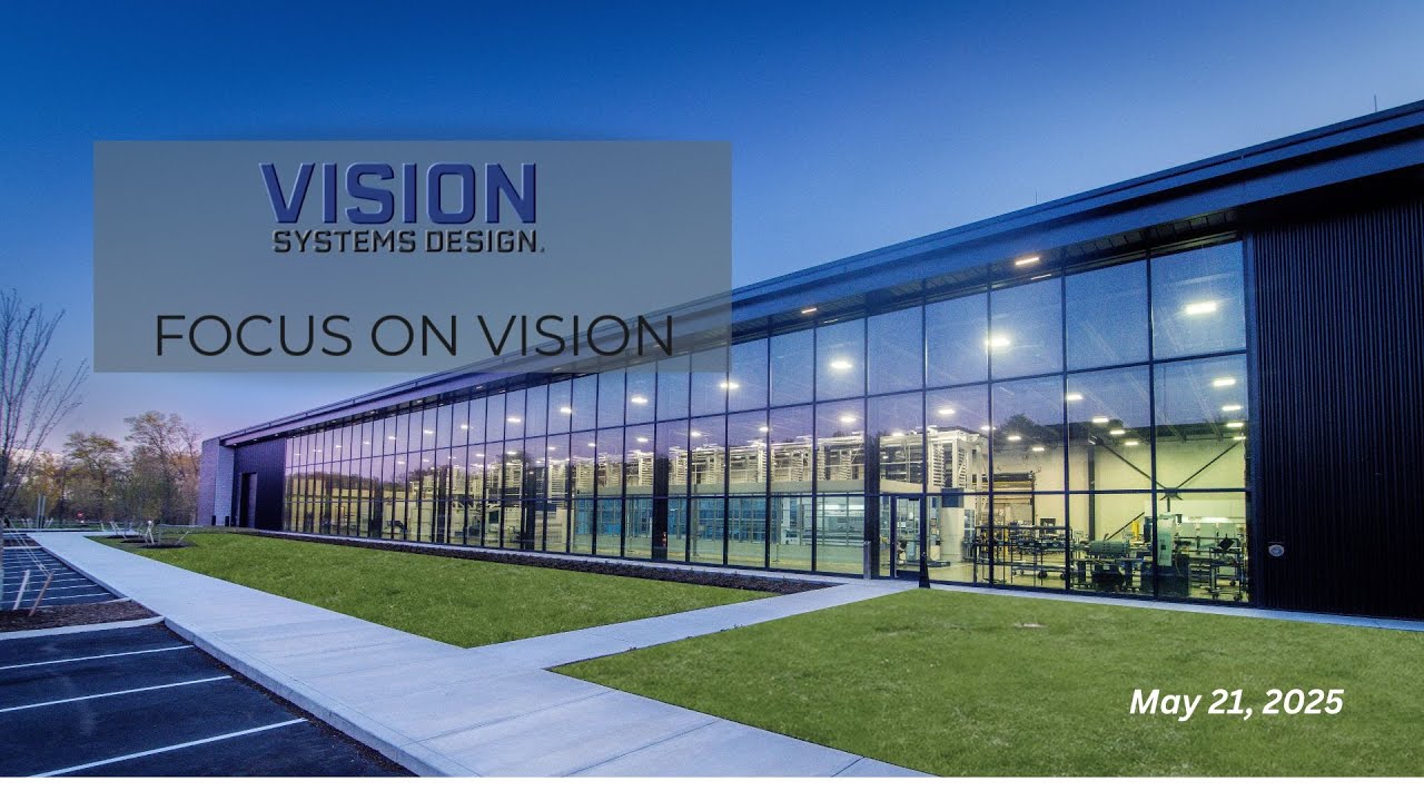 Focus On Vision: May 21, 2025