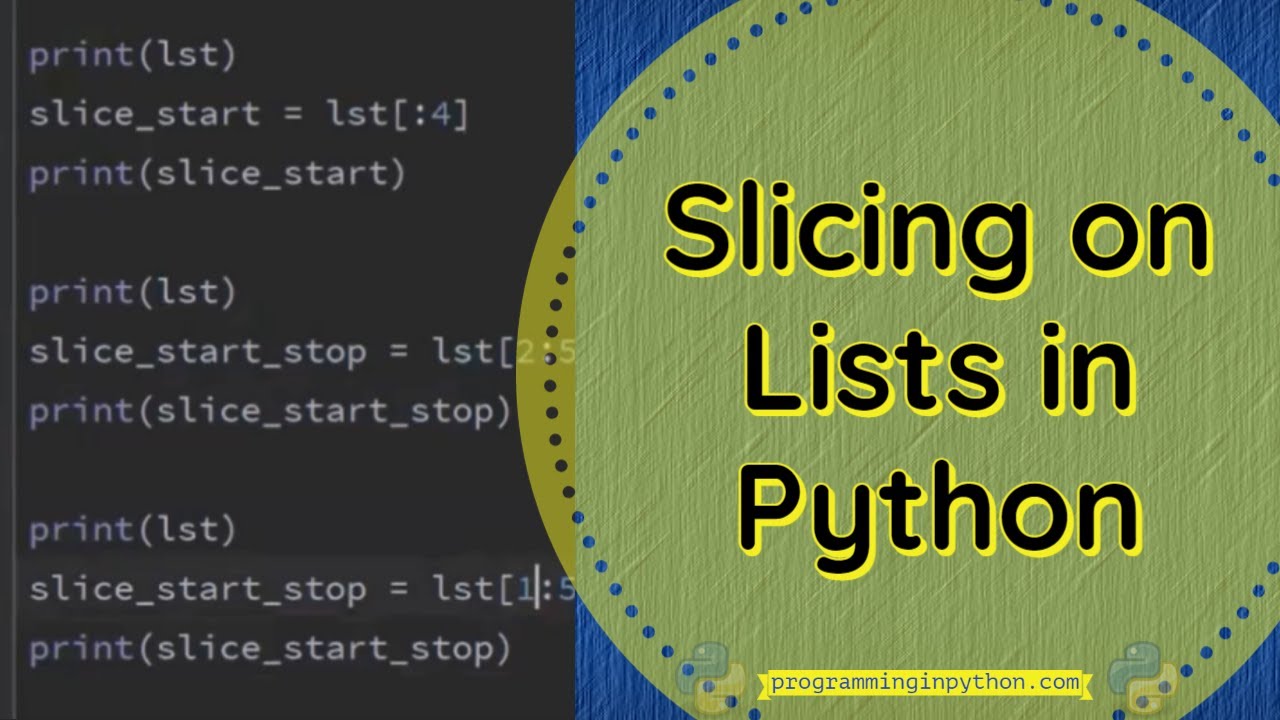 Slicing in Python Lists ||  Python List || Python Data Structures  - Part 4