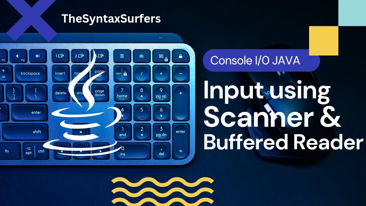 Scanner vs BufferedReader - Java Input Explained
