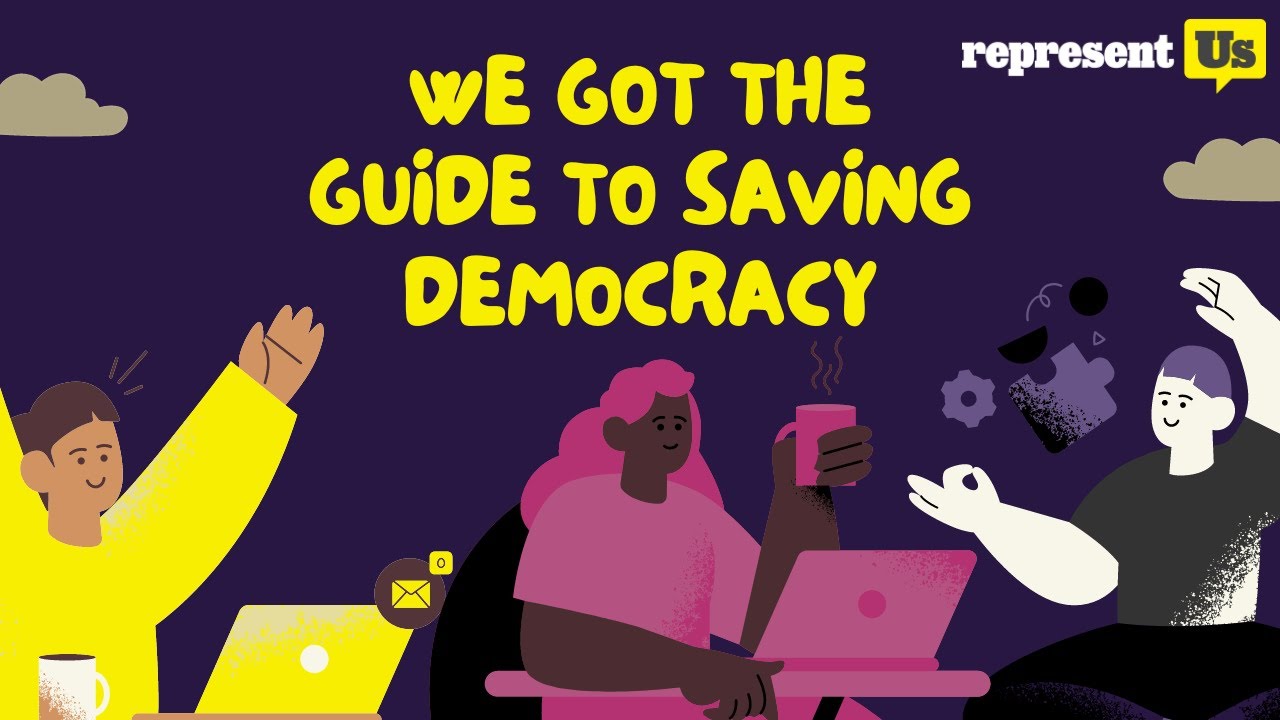 How to Change the Laws in Your State | RepresentUs