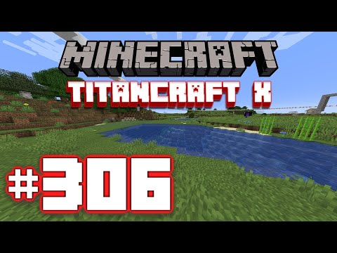Titancraft X : Daily Episodes Return![#306][TC-#956]