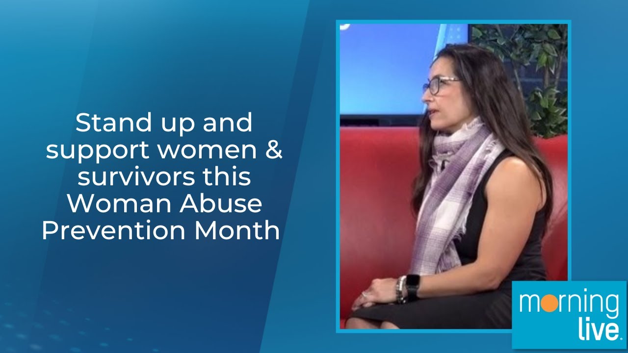 Stand up and support women & survivors this Woman Abuse Prevention Month