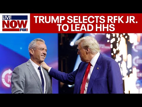 BREAKING: Trump selects RFK Jr. to lead Health and Human Services HHS | LiveNOW from FOX