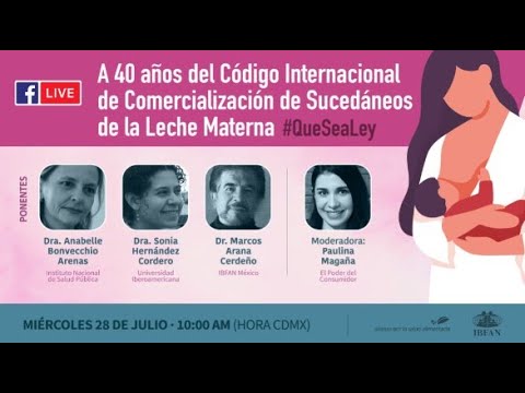 A 40 años del Código Internacional de Comercialización de Sucedáneos de la Leche Materna #QueSeaLey