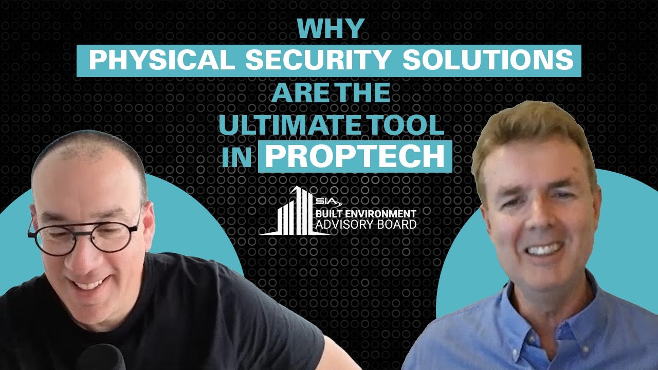 Why Physical Security Solutions Are the Ultimate Tool in Proptech