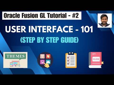 Getting Started with Oracle Fusion Cloud Applications - A Beginner Tutorial - By Siva Koya