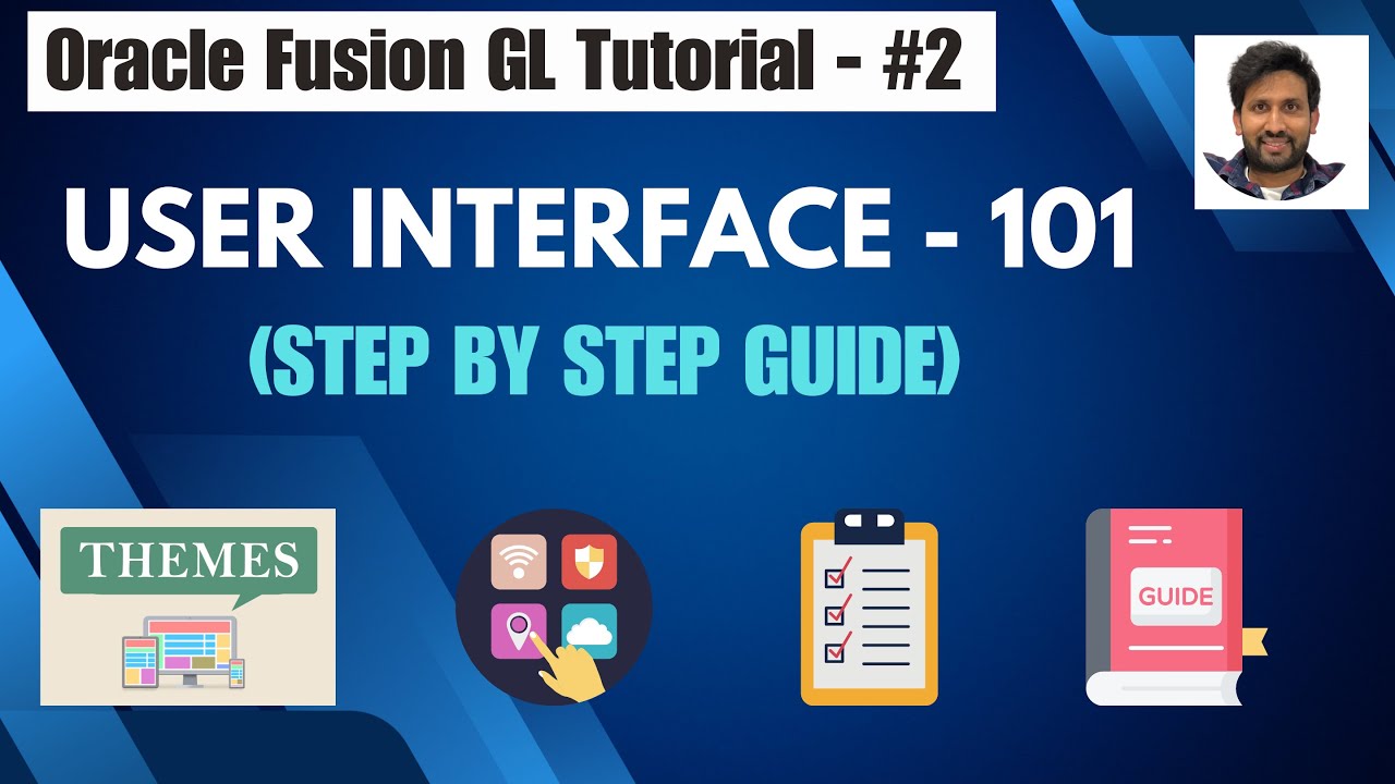 Getting Started with Oracle Fusion Cloud Applications - A Beginner Tutorial -  By Siva Koya