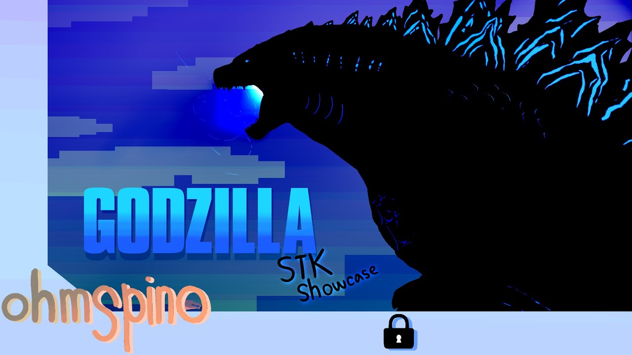Godzilla 2021 | Stk Showcase | OhmSpino |