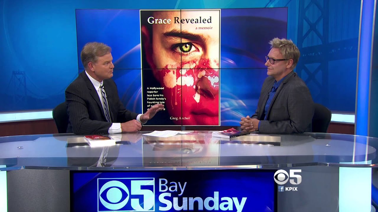 Grace Revealed: A Memoir by Greg Archer