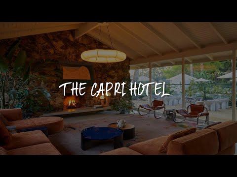 The Capri Hotel Review - Ojai , United States of America