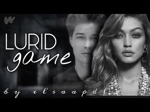 LURID GAME / WATTPAD TRAILER (FR)