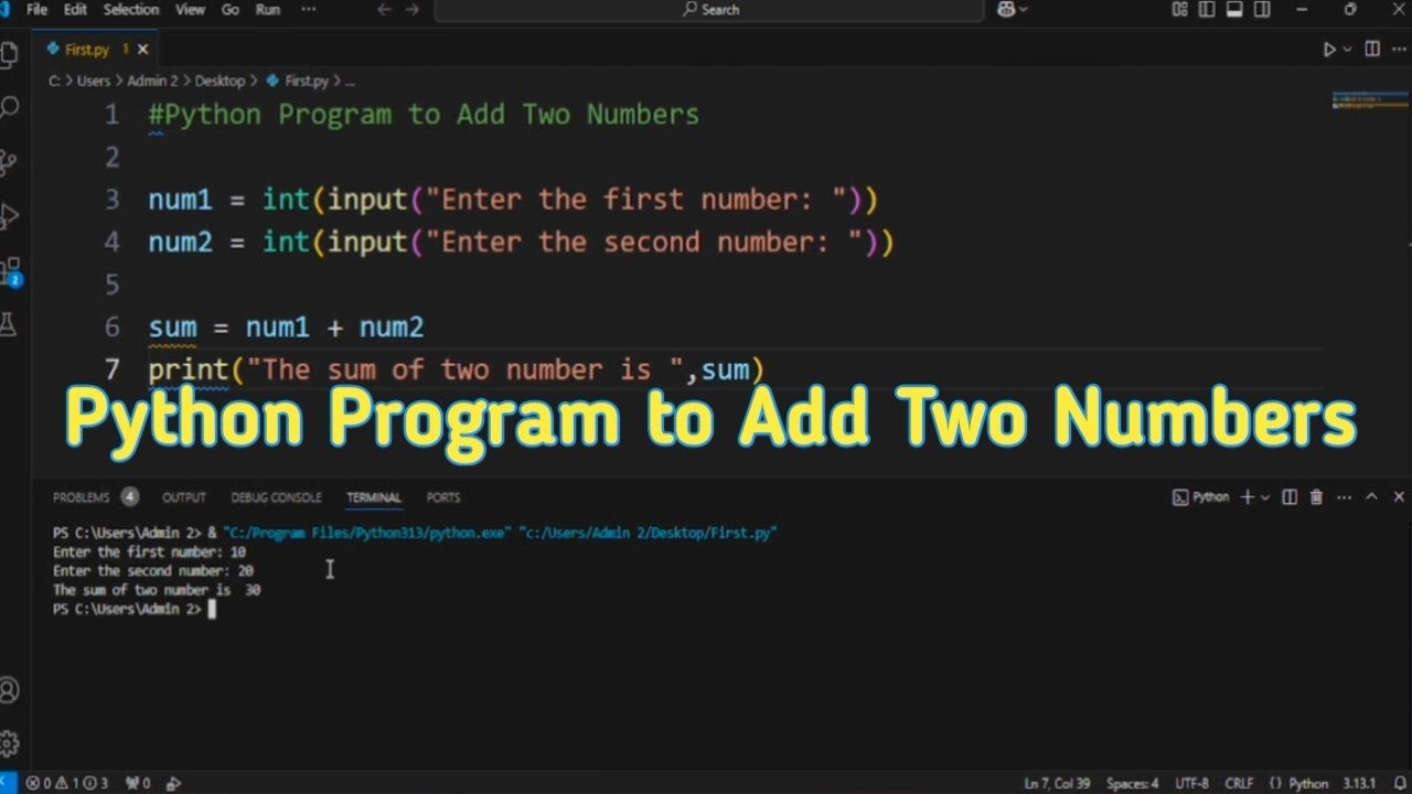 Python program to add two numbers | Visual Studio Code | Add two numbers program | Python tutorial