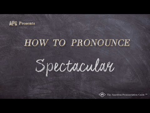 How to Pronounce Spectacular (Real Life Examples!)